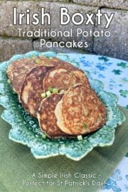 Irish Boxty Recipe (Traditional Potato Pancakes) • The Good Hearted Woman